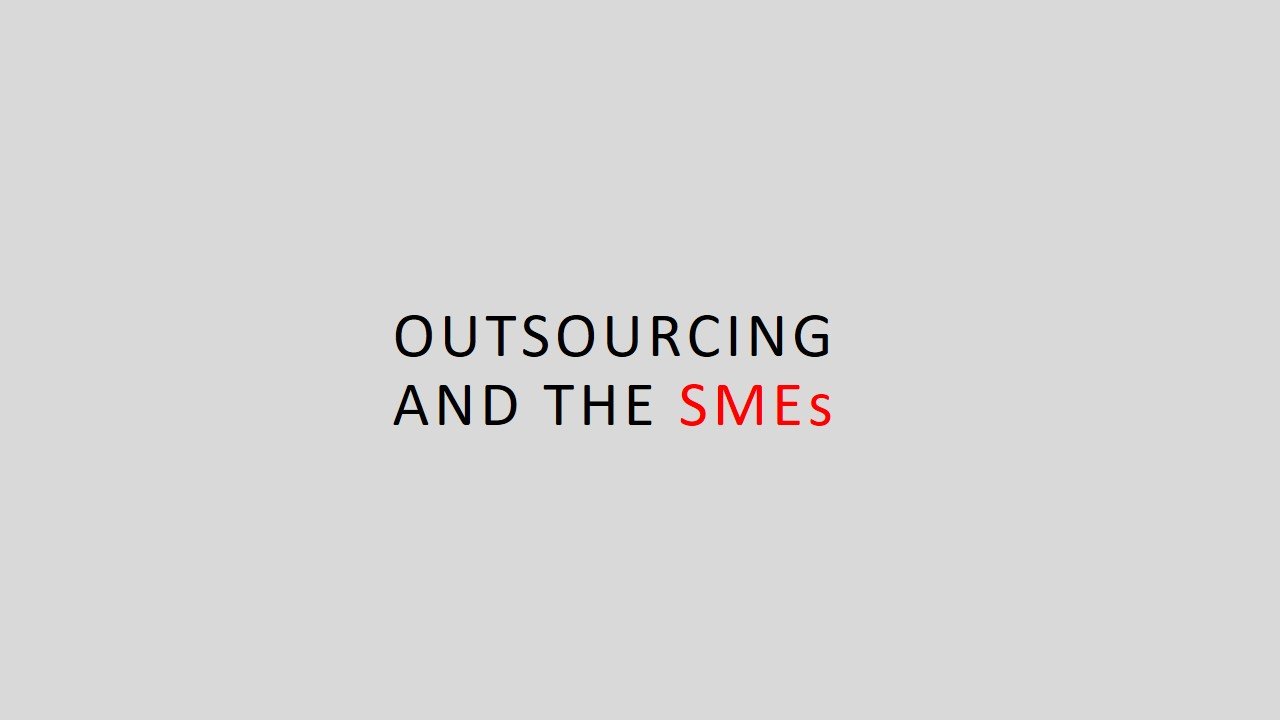How does Outsourcing Drive Greater Business Value for SMEs? – Origin ...